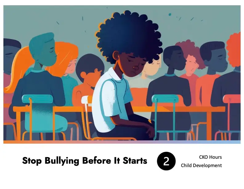 Stop Bullying Before It Starts - The Child Care Company